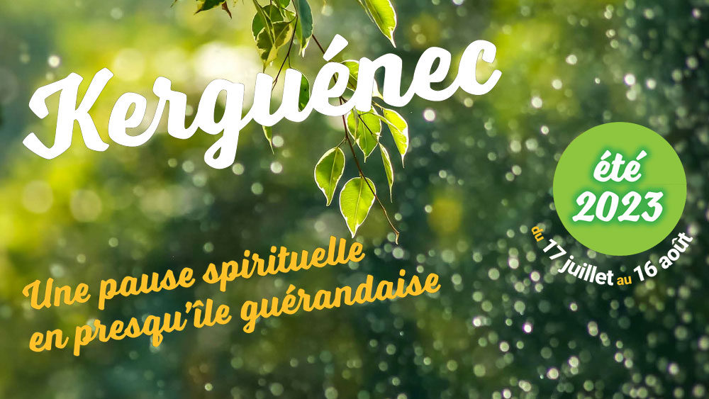 Halte spirituelle à Kerguénec - Jacques Jouët